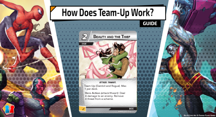 How Does Team-Up Work in Marvel Champions? - Cardboard Champions