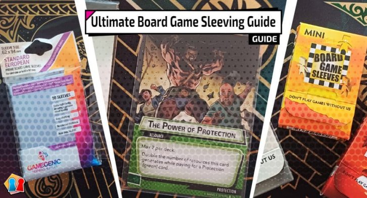 Ultimate Guide for Sleeving Your Board Games 2024 - Cardboard Champions