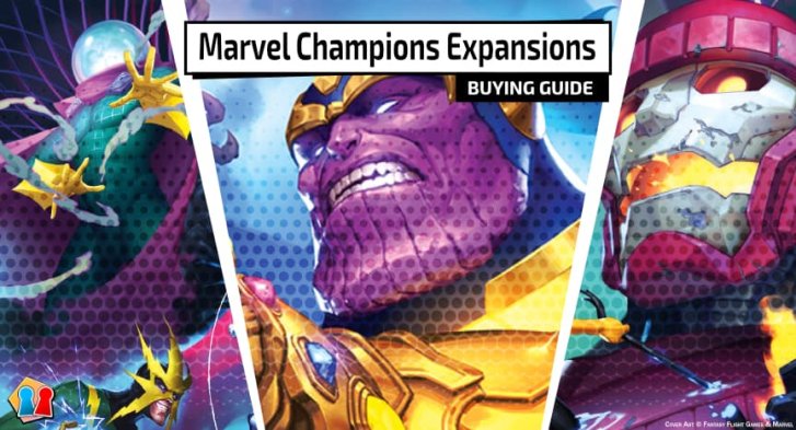 Marvel Champions Expansion Buying Guide - Cardboard Champions